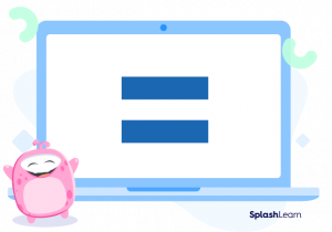 Equal Sign - Definition, Symbol, Examples, Facts