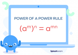 Power of a Power Rule: Definition, Rules, Formula, Examples