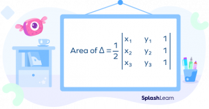 Area of Triangle in Determinant Form - Examples, FAQs